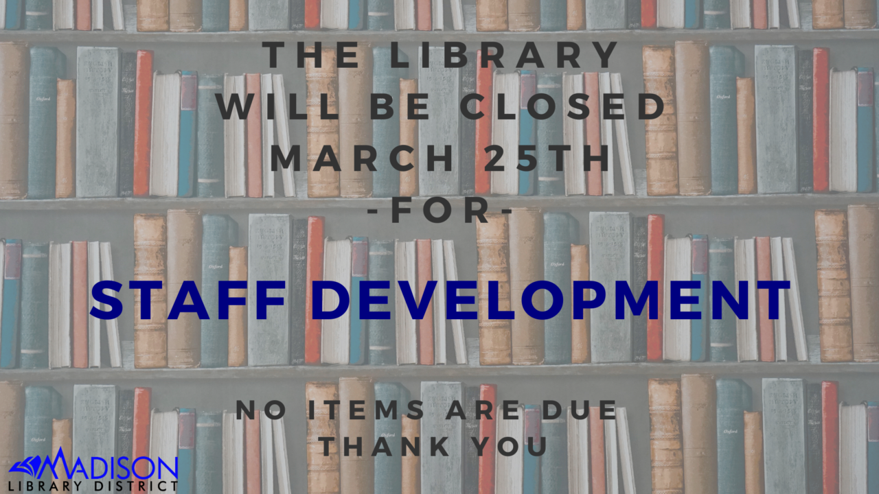 » Closed for Staff Development