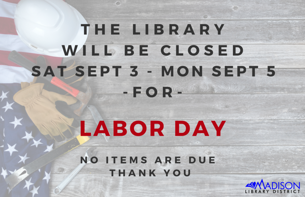 » Library Closed for Labor Day